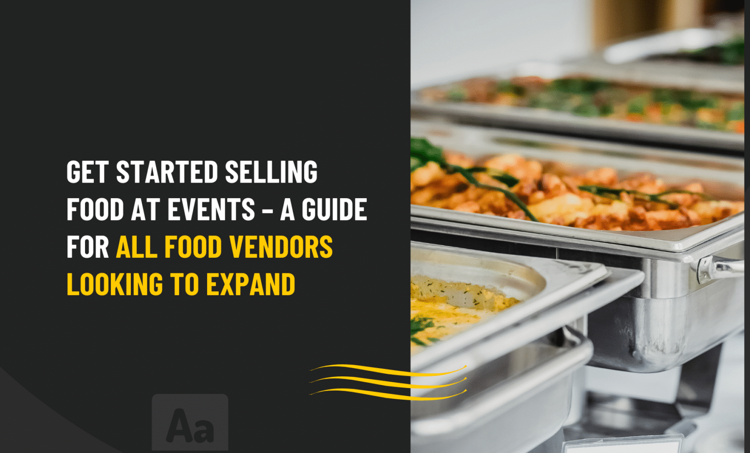 How To Become A Food Vendor At Events | PL Catering